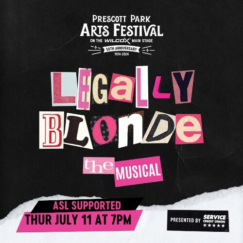 Legally Blonde The Musical *ASL-Supported - Prescott Park Arts Festival